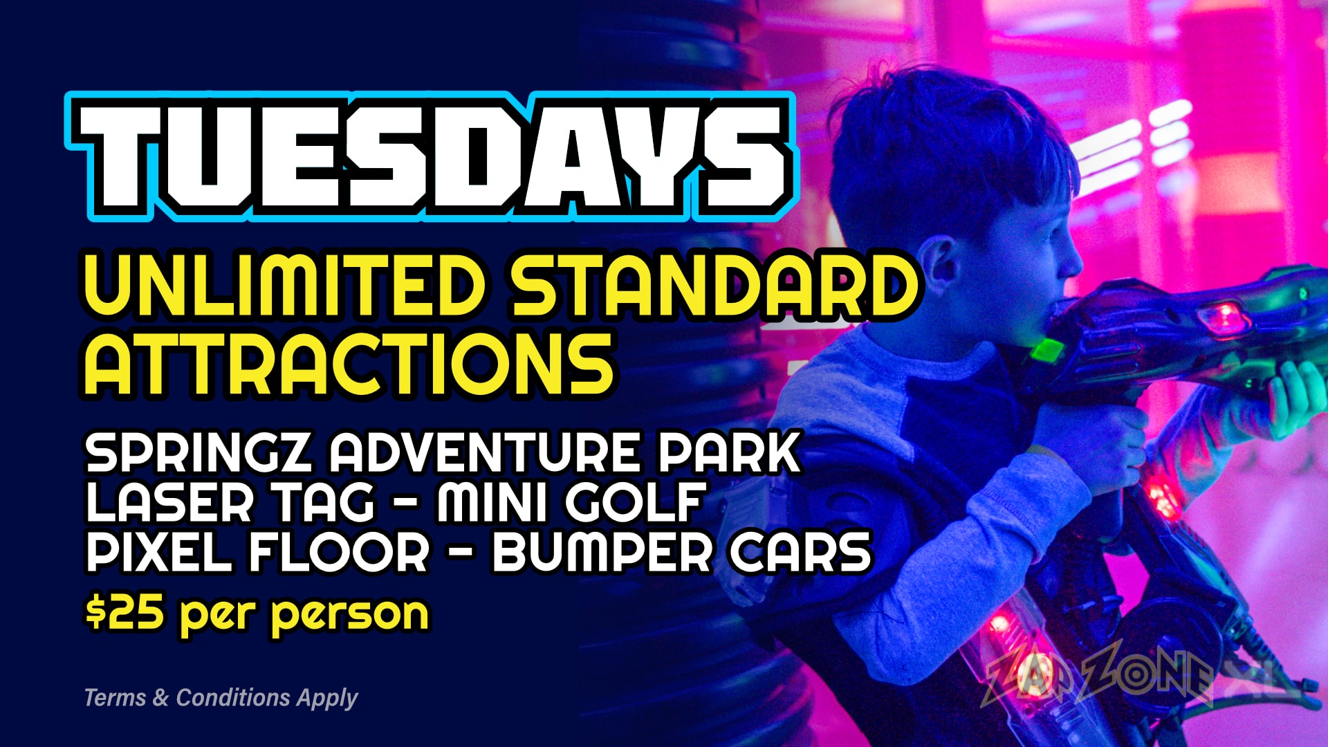 Specials | Zap Zone XL